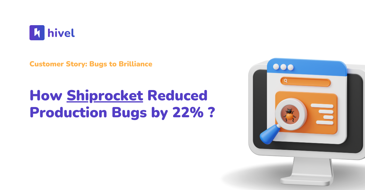 Discover the Path to Software Engineering Excellence while Reducing Production Bugs | Hivel